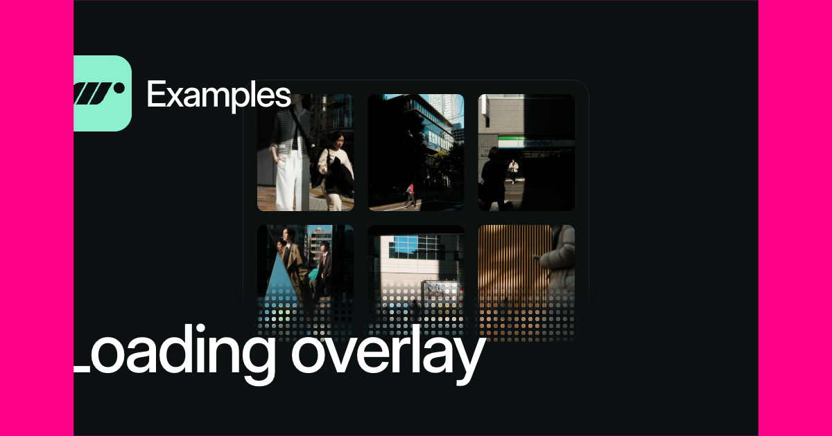 Loading overlay — Motion Example