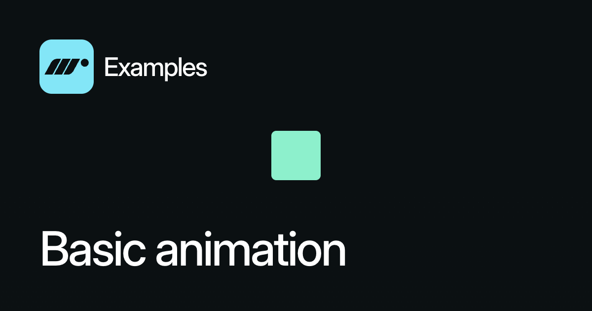 Basic animation — Motion Example