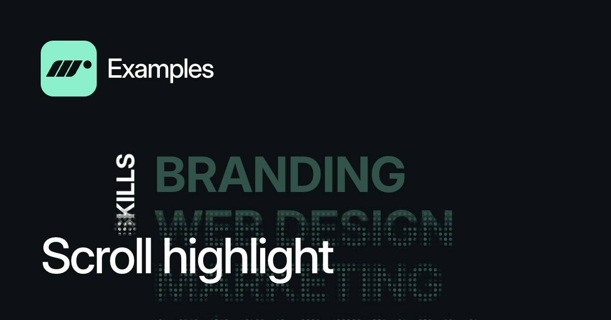 Scroll highlight — Motion Example