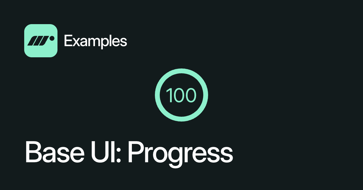 Base UI: Progress — Motion for React Example