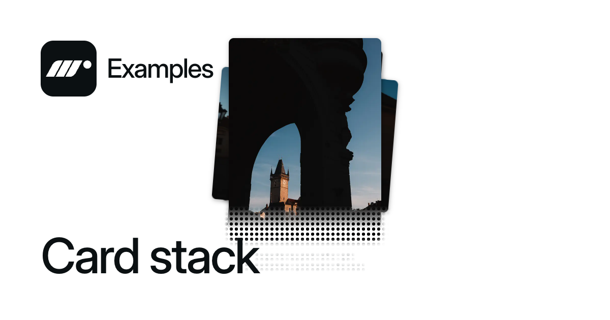 Card stack — Motion for React Example