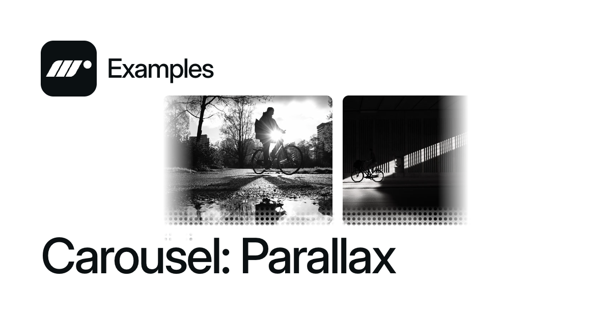 Carousel: Parallax — Motion for React Example