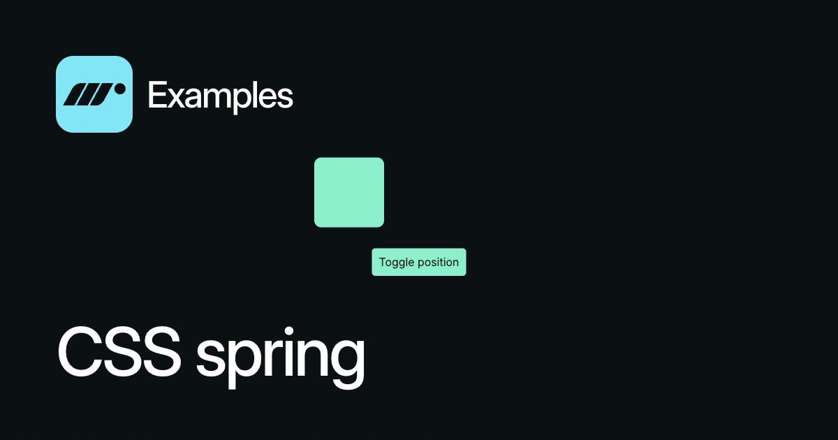 CSS spring — Motion for React Example