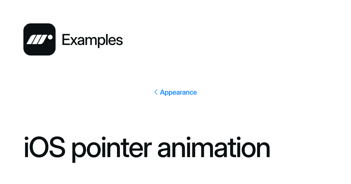 iOS pointer animation | Motion examples iOS pointer animation | Motion examples