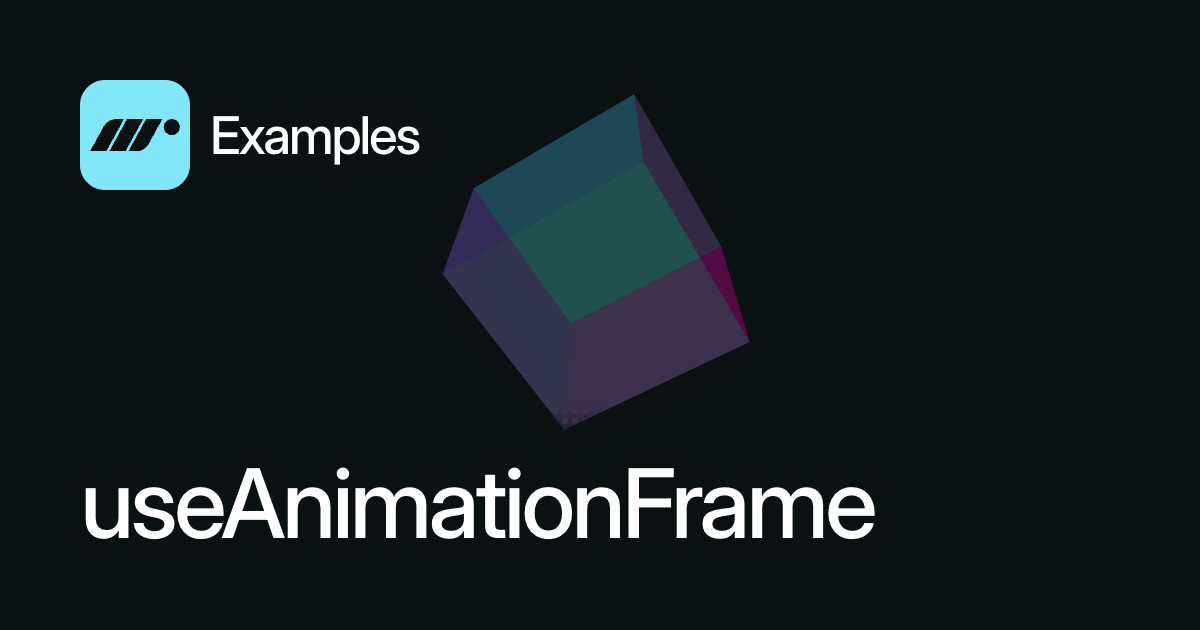 Useanimationframe Motion Examples