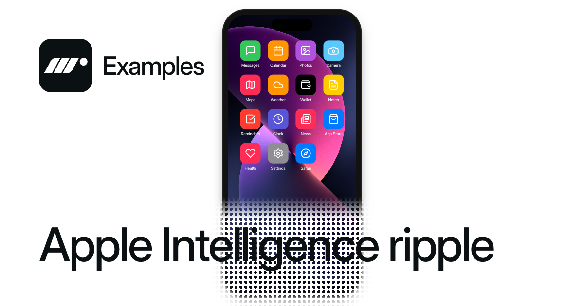Apple Intelligence ripple — Motion for Vue Example
