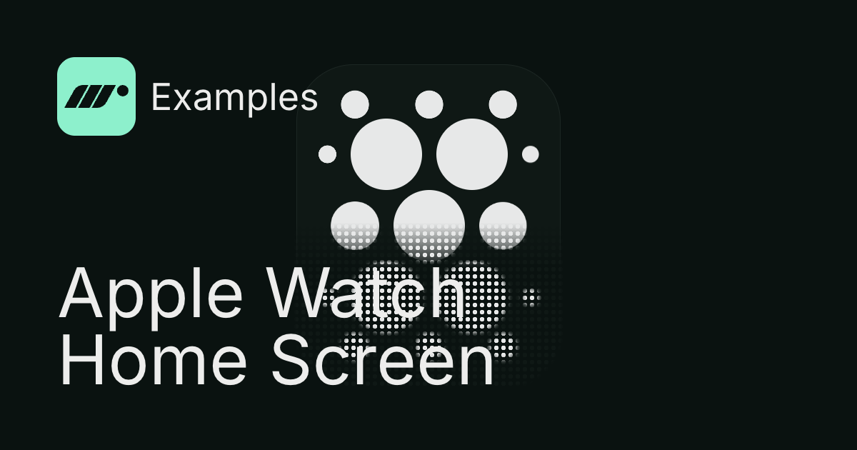 Apple Watch Home Screen — Motion for Vue Example