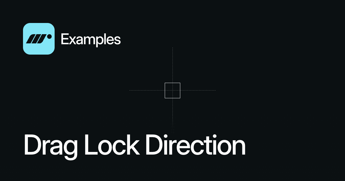 Drag Lock Direction — Motion for Vue Example